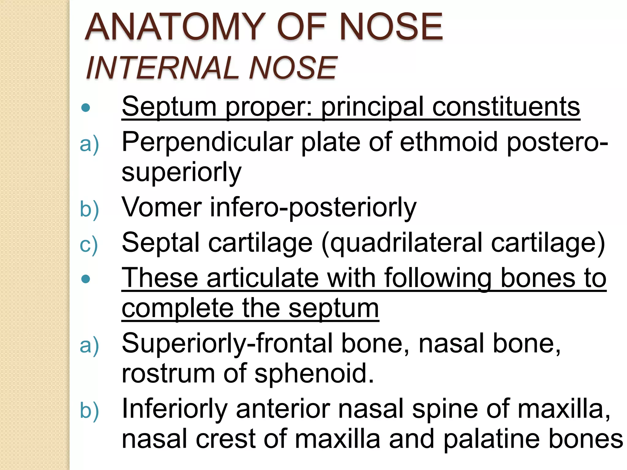 Anatomy of nose and para nasal sinuses . by DR. MD. KHURSHID PERVEJ ...
