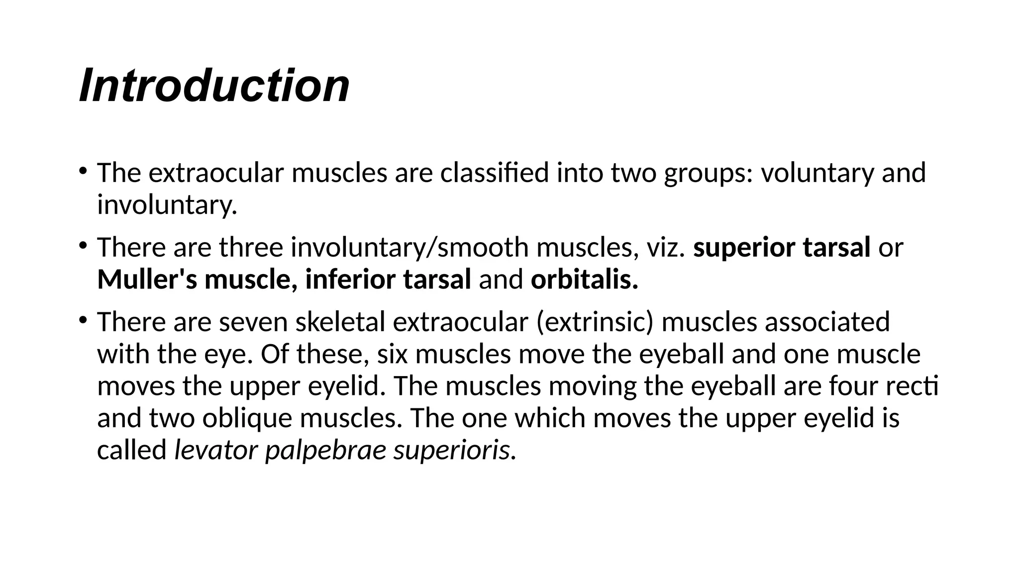 ANATOMY in detail OF EXTRAOCULAR MUSCLES.pptx