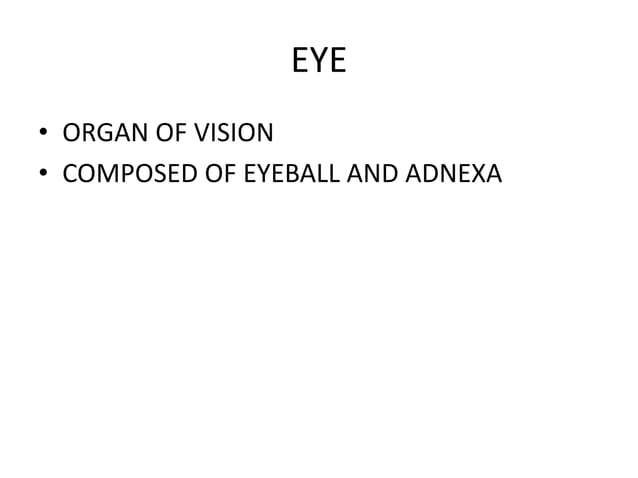 ANATOMY OF EYEBALL MBBS OPTHALMOLOGY CLASS | PPTX