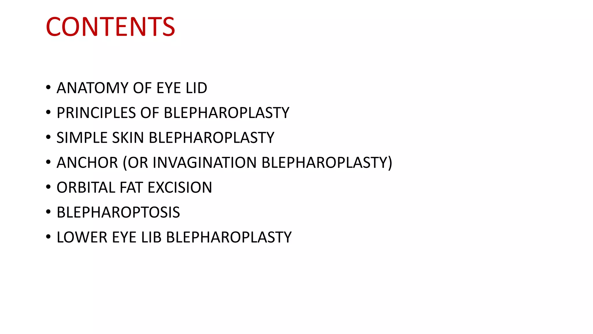 Anatomy Of Eyelid And Blepharoplasty.pptx