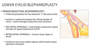 Anatomy Of Eyelid And Blepharoplasty.pptx