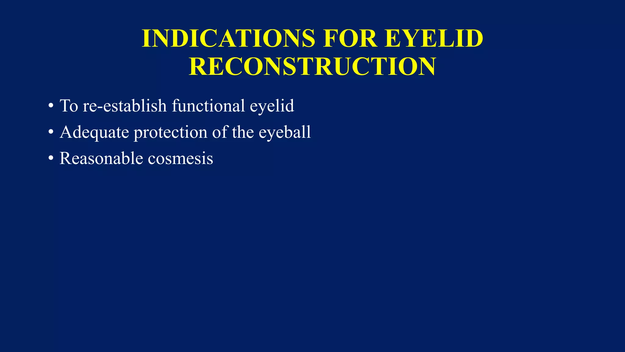 Anatomy of eyelid and eyelid reconstruction | PPTX