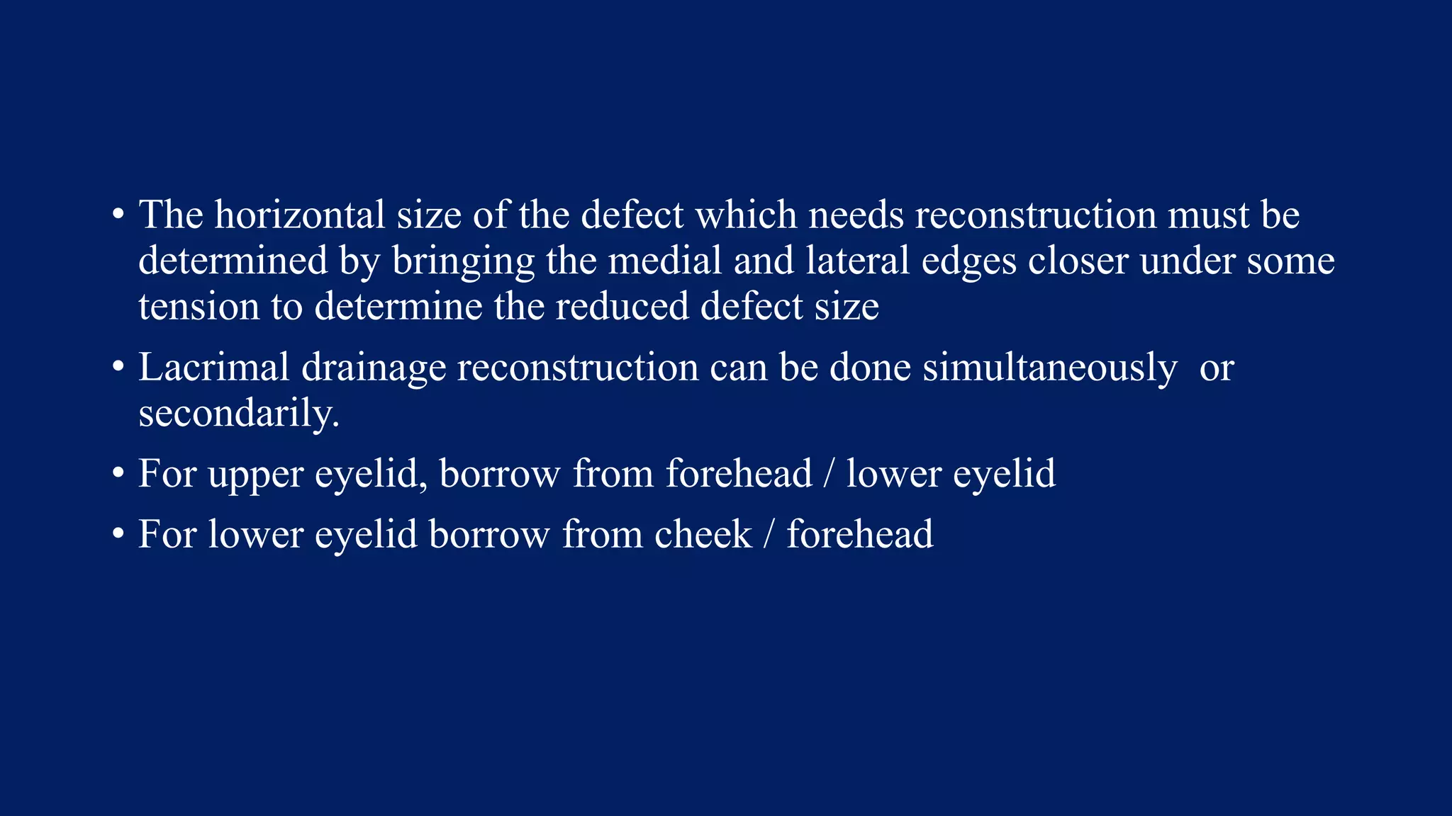 Anatomy of eyelid and eyelid reconstruction | PPTX