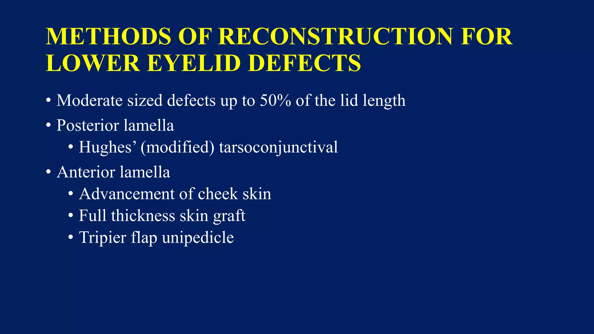 Anatomy of eyelid and eyelid reconstruction | PPTX