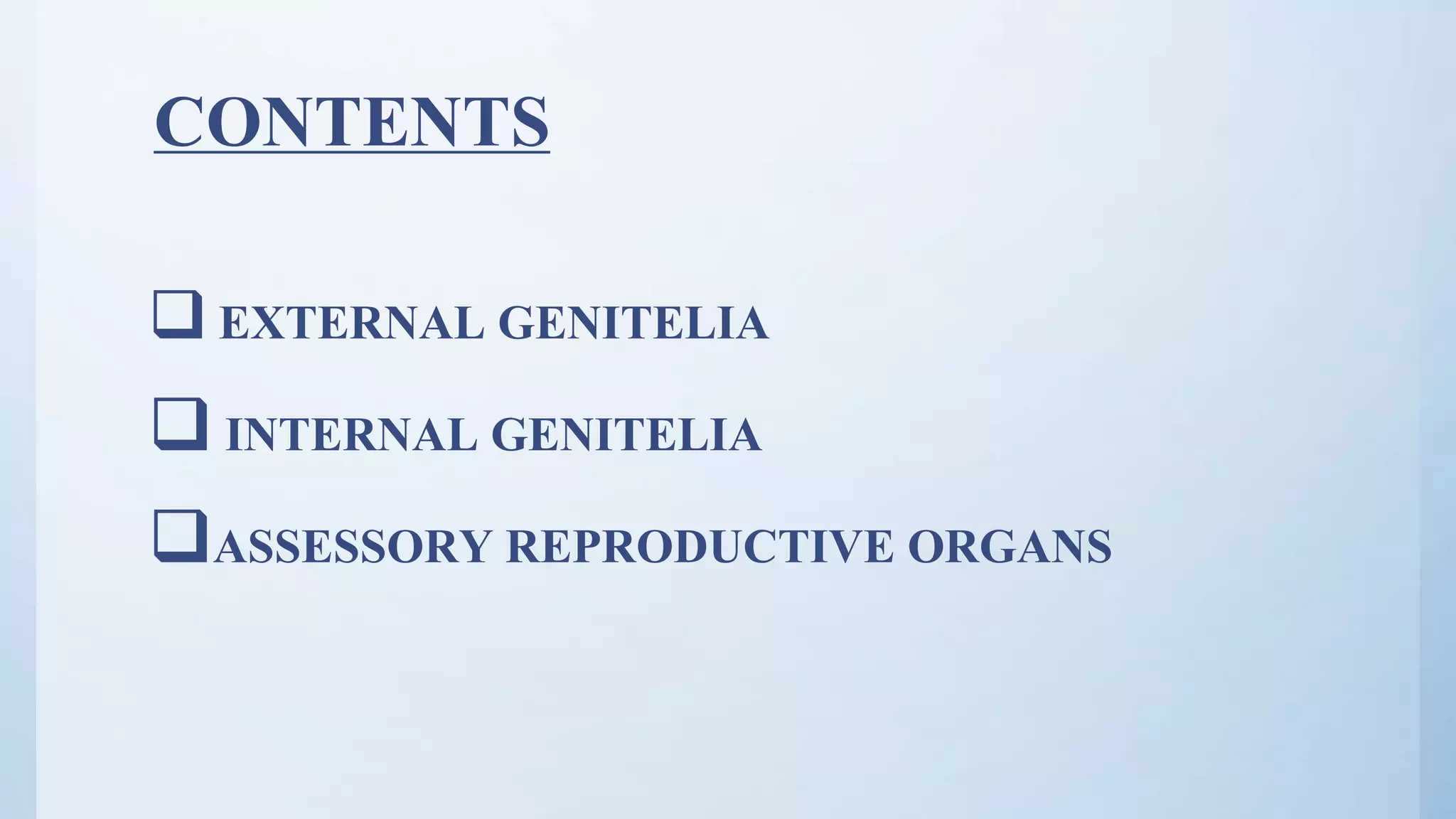 Anatomy of female reproductive organs | PPTX