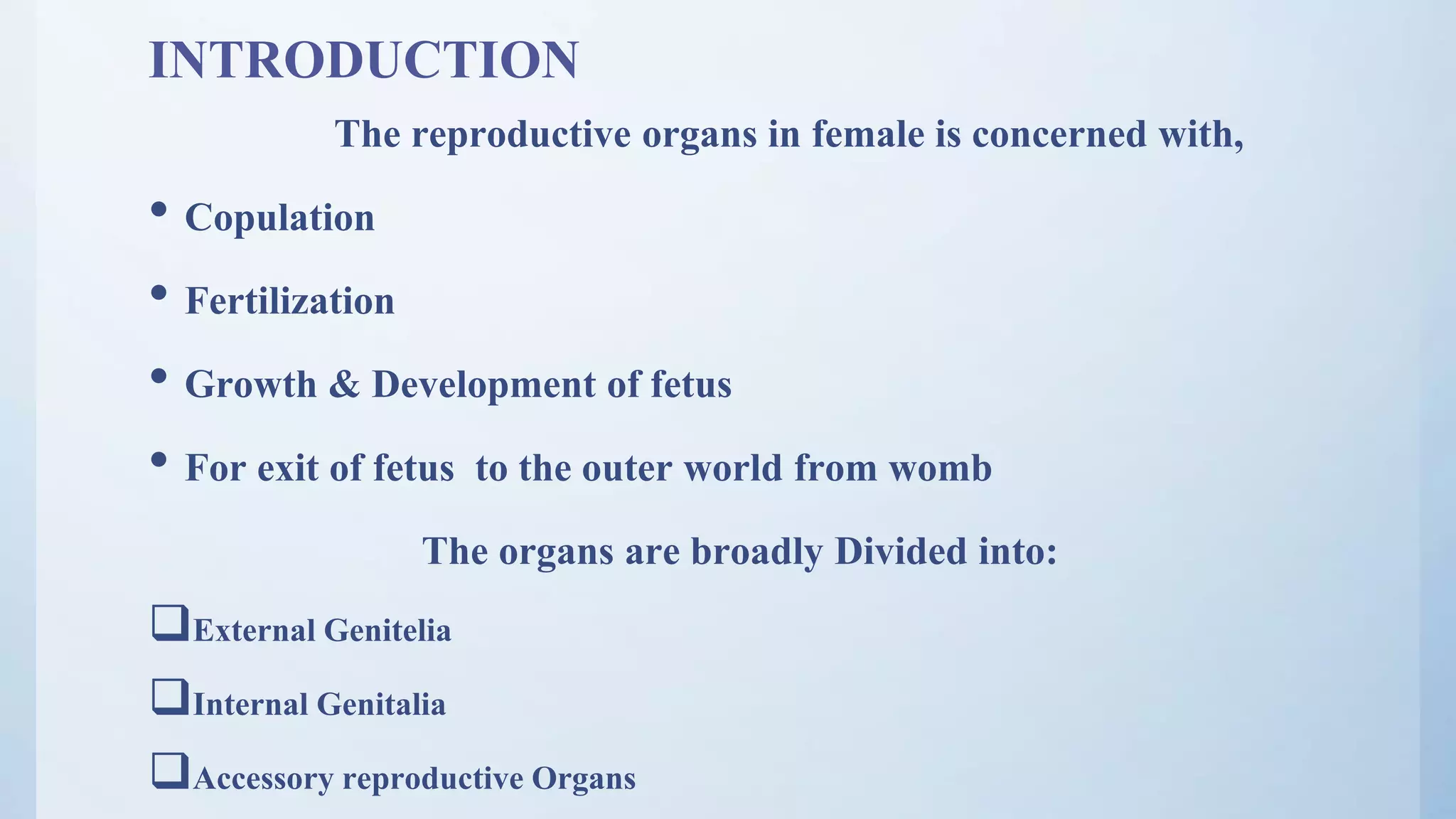 Anatomy of female reproductive organs | PPT
