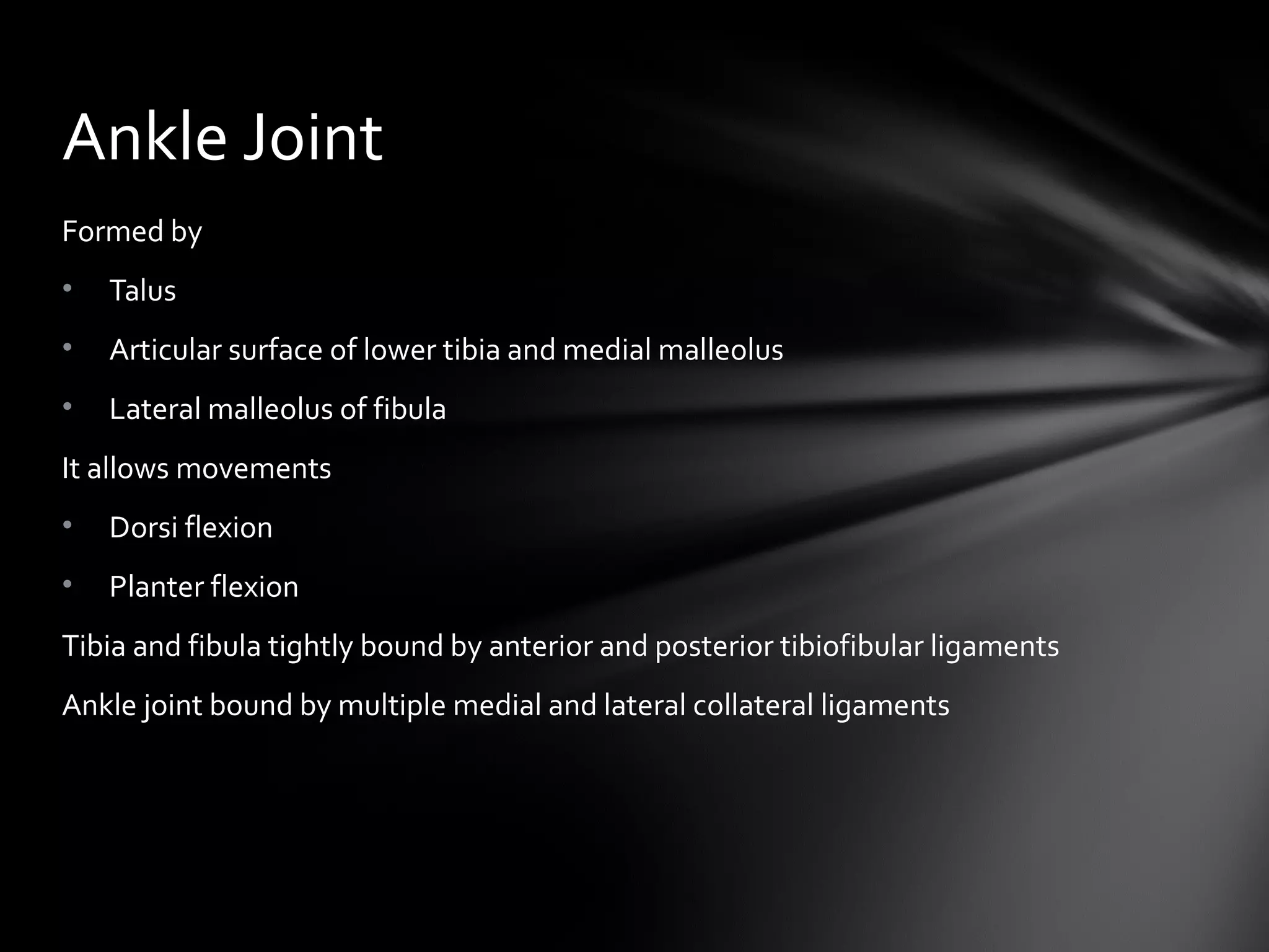 Anatomy of foot and ankle | PPT