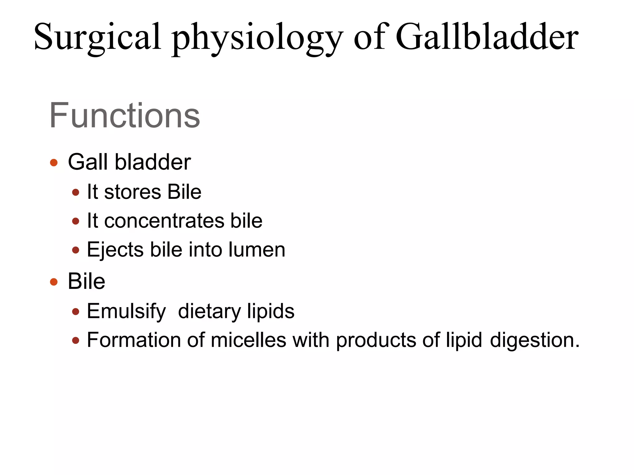 Gall bladder Anatomo physiology | PPTX