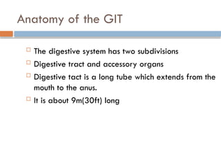 ANATOMY OF THE GASTROINTESTINAL TRACT.pptx