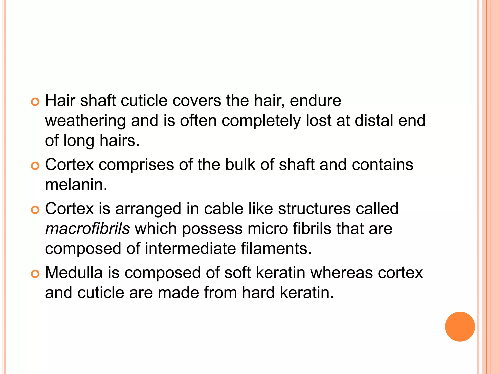 Anatomy of hair and hair cycle | PPTX