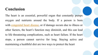 Anatomy of heart ,it's components and circulation | PPTX