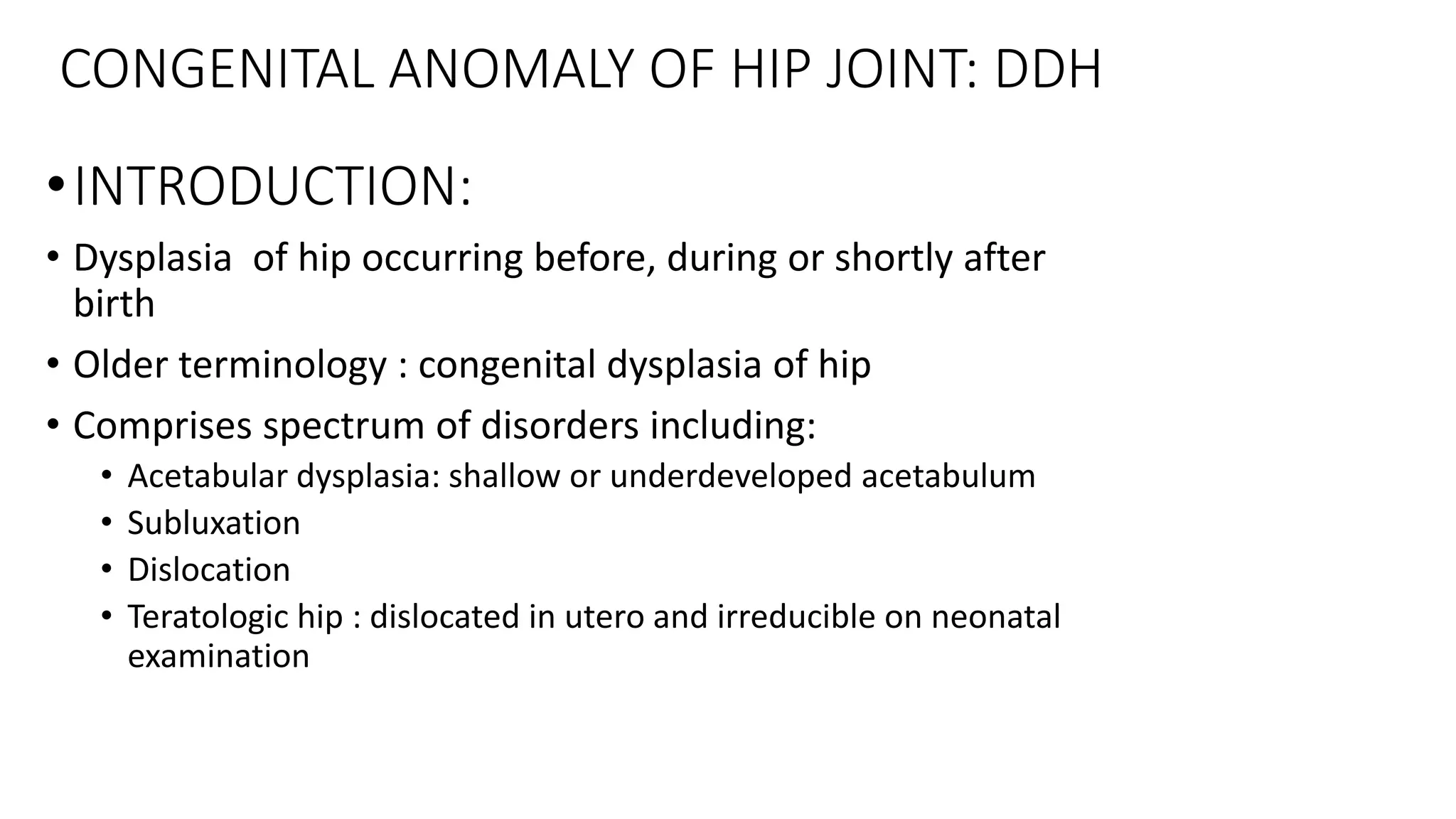 ANATOMY OF HIP JOINT , ROM & DDH.pptx