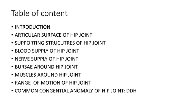 ANATOMY OF HIP JOINT , ROM & DDH.pptx