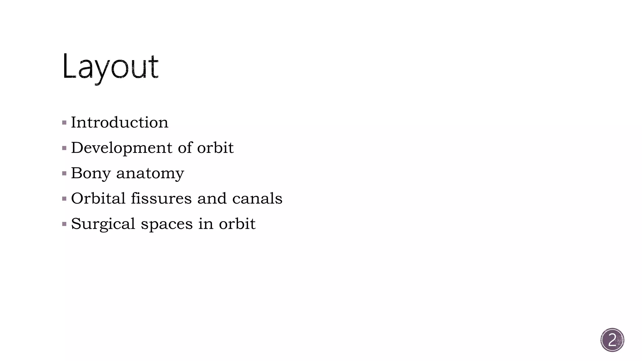 Anatomy of human orbit | PPTX