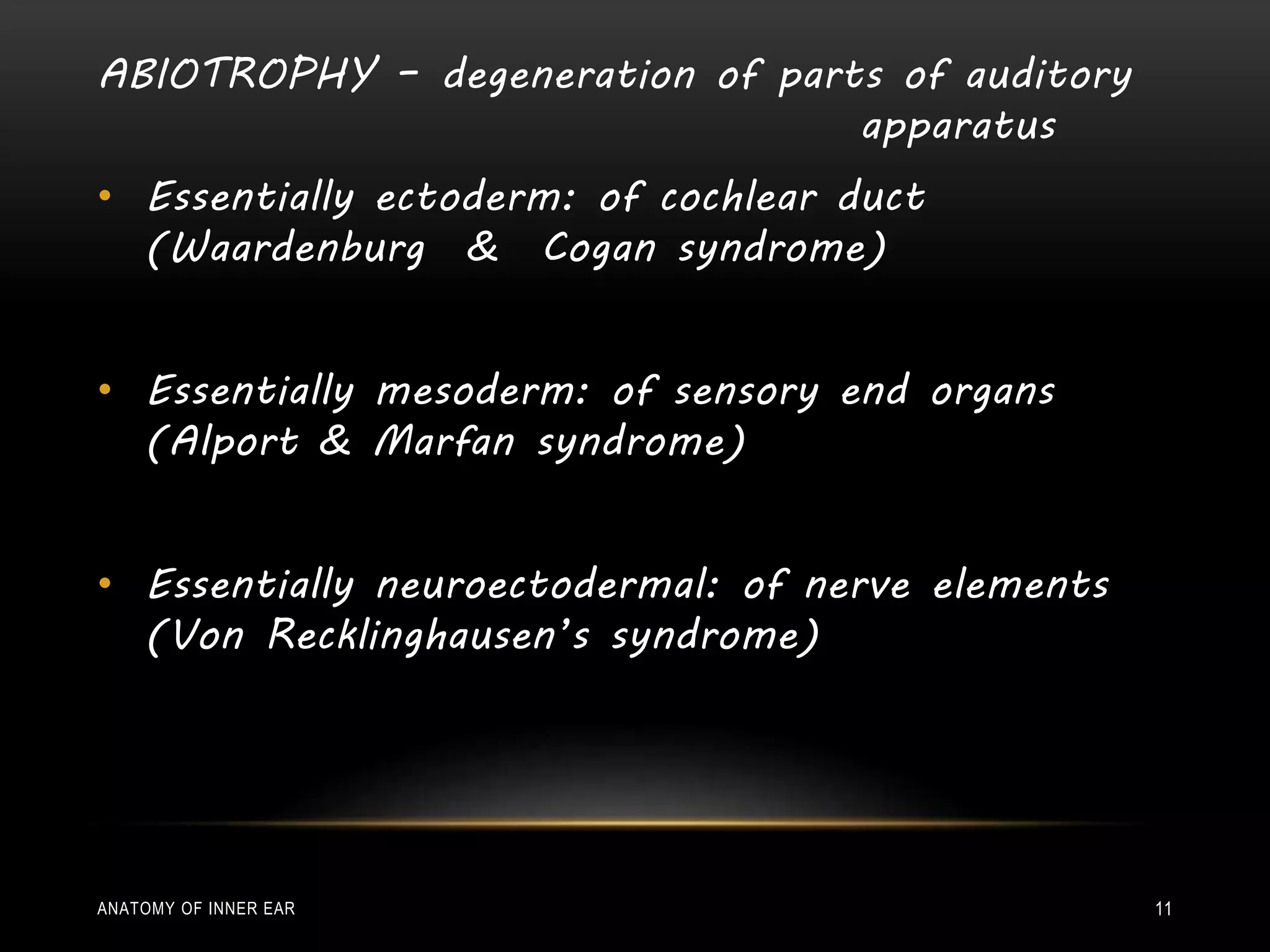 Anatomy of Inner Ear -Dr. Ashly Alexander | PPTX
