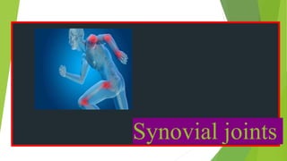 anatomy of joints.pptx