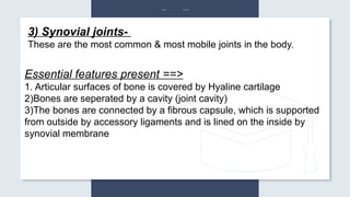 Anatomy of joints Anatomy of joints Anatomy of joints | PPTX