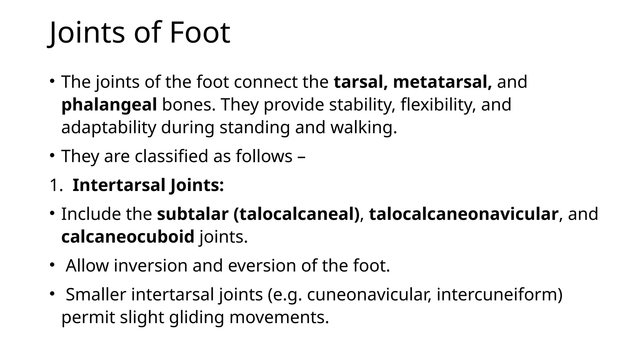 Anatomy of Joints of Foot.pptx its associated bones and ligaments | PPTX