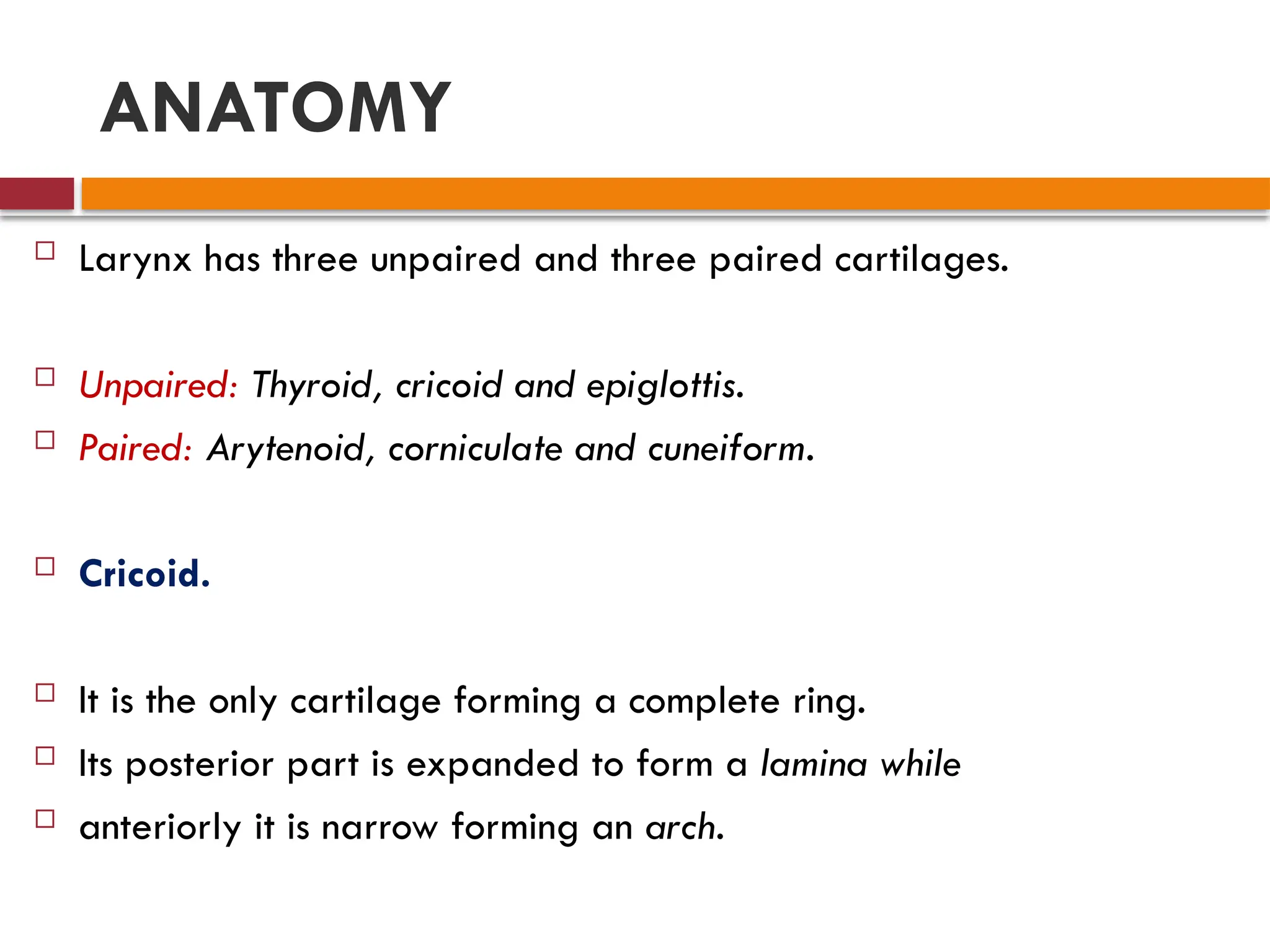 Anatomy of larynx, LARYNGEAL CARTILAGES, | PPTX