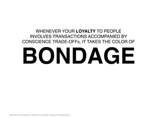 Anatomy of Loyalty | PPT