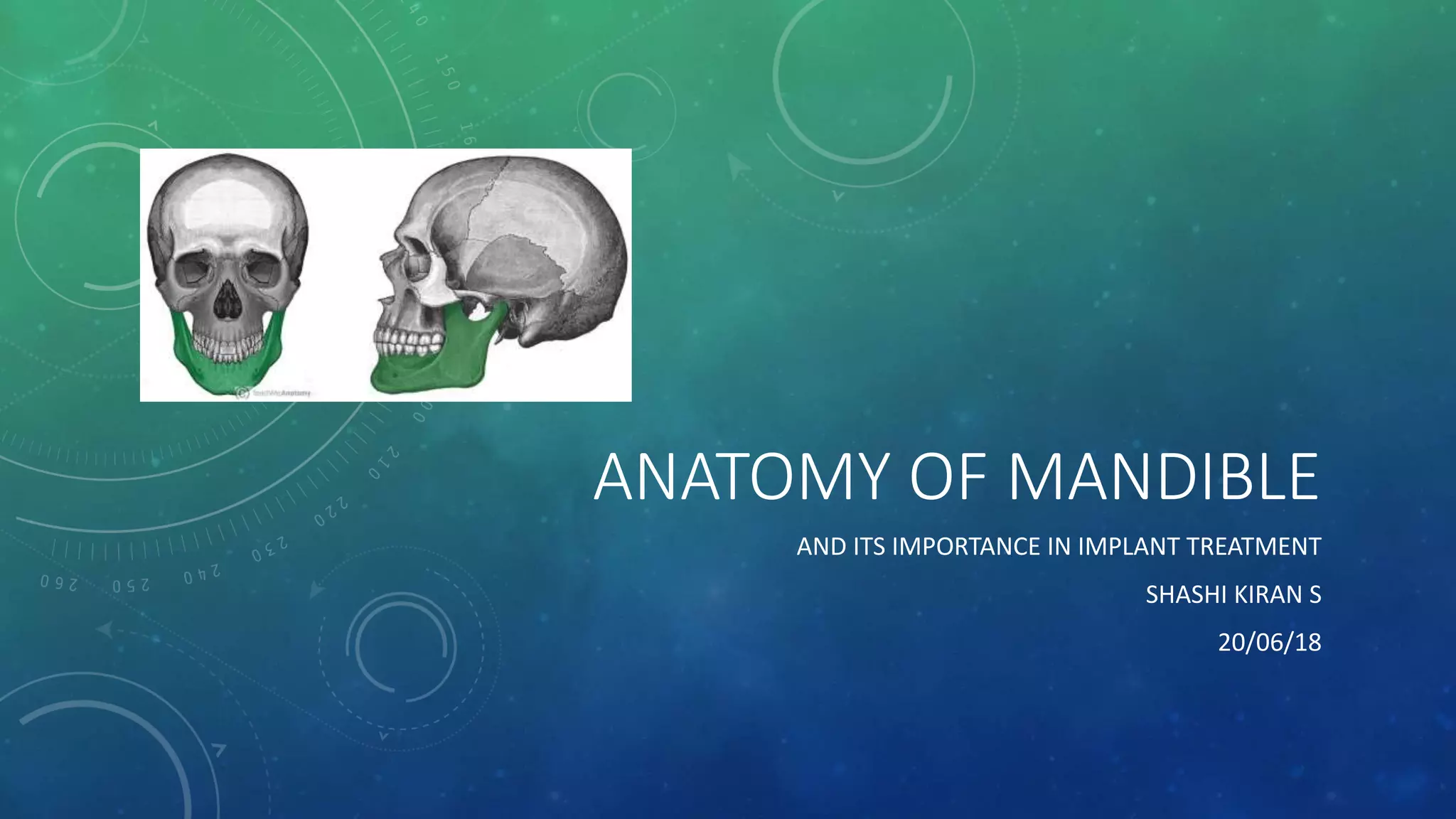 Anatomy of mandible | PPTX
