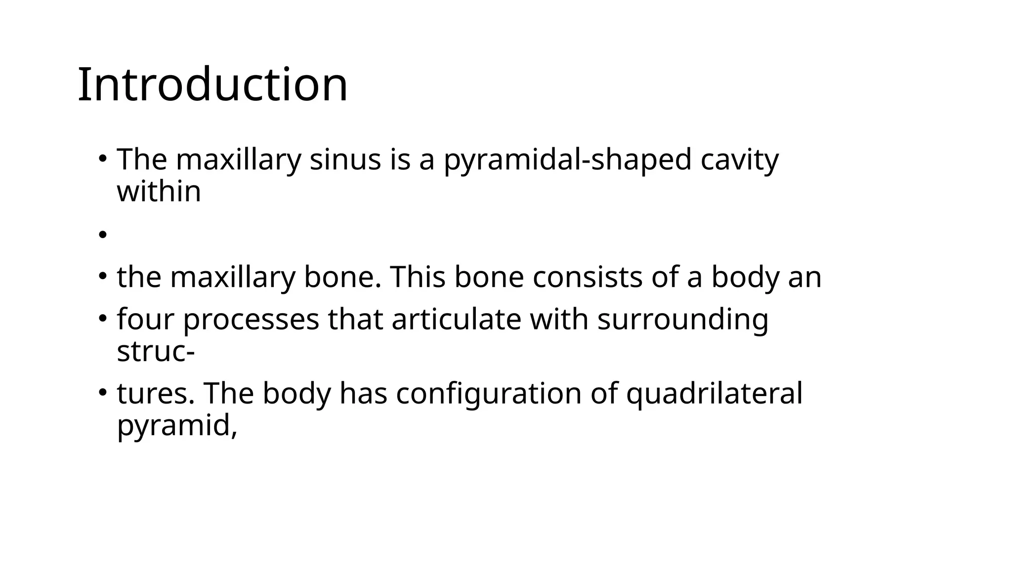 Embryology and Anatomy of Maxillary sinus | PPTX