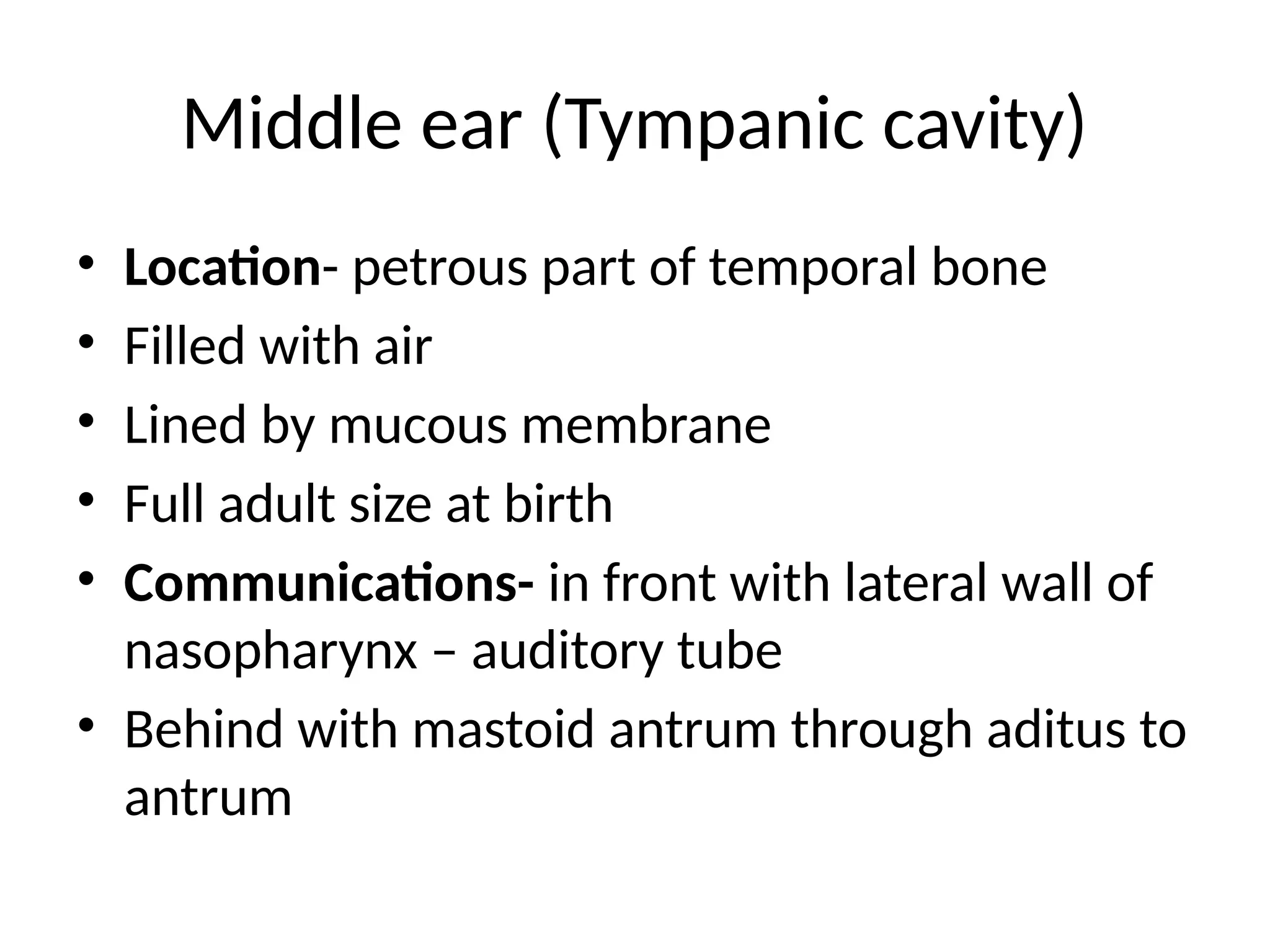 The Gross Anatomy of external and Middle ear Middle Ear | PPT