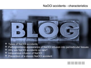 Anatomy of NaOCl accidents involving facial ecchymosis.pptx