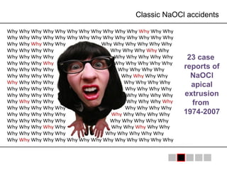 Anatomy of NaOCl accidents involving facial ecchymosis.pptx