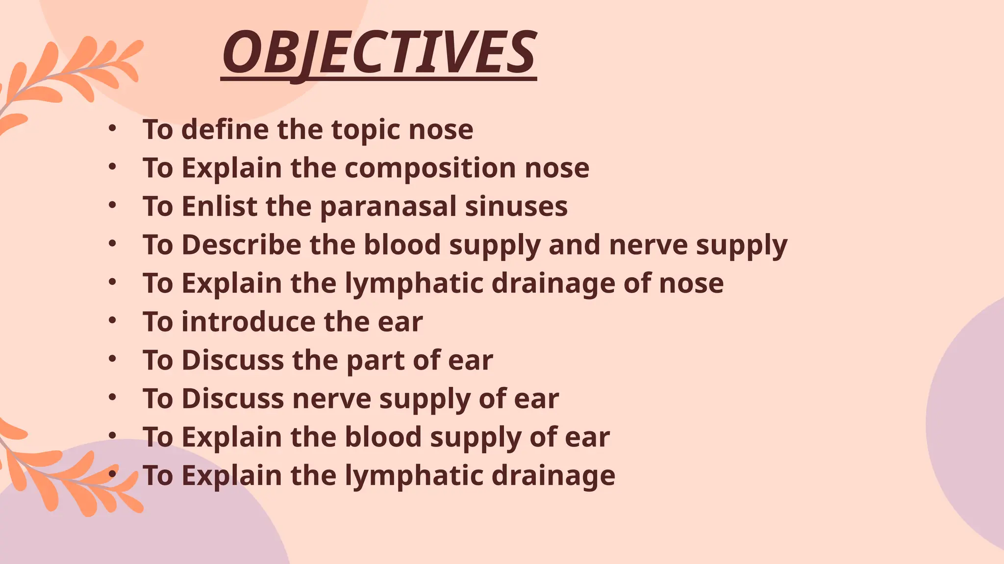 Anatomy of nose and ear in details for nursing students | PPTX