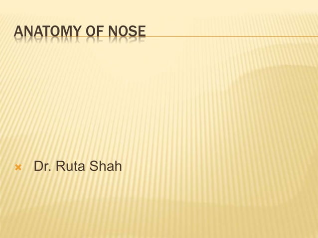 ANATOMY of nose ppt.pptx