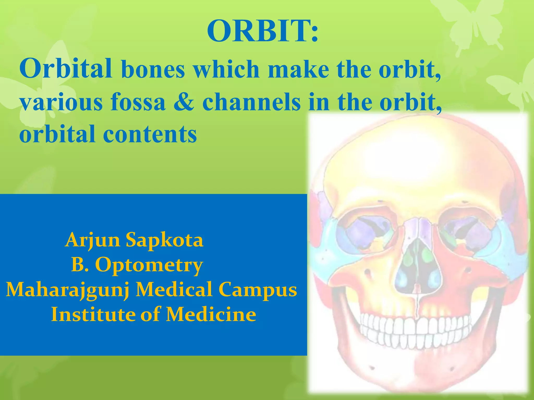 Anatomy of orbit | PPTX
