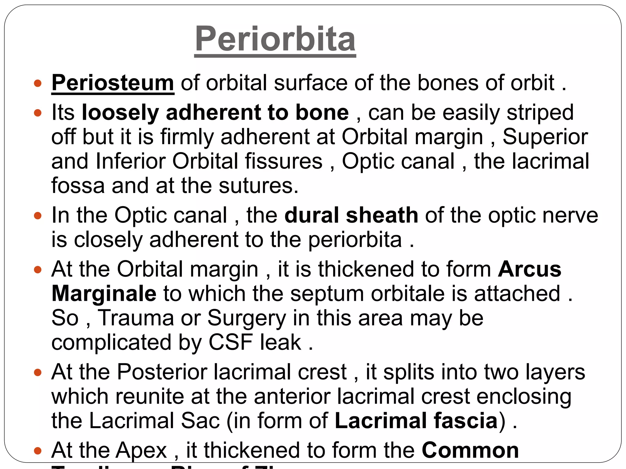 Anatomy of Orbit and its clinical importance | PPTX