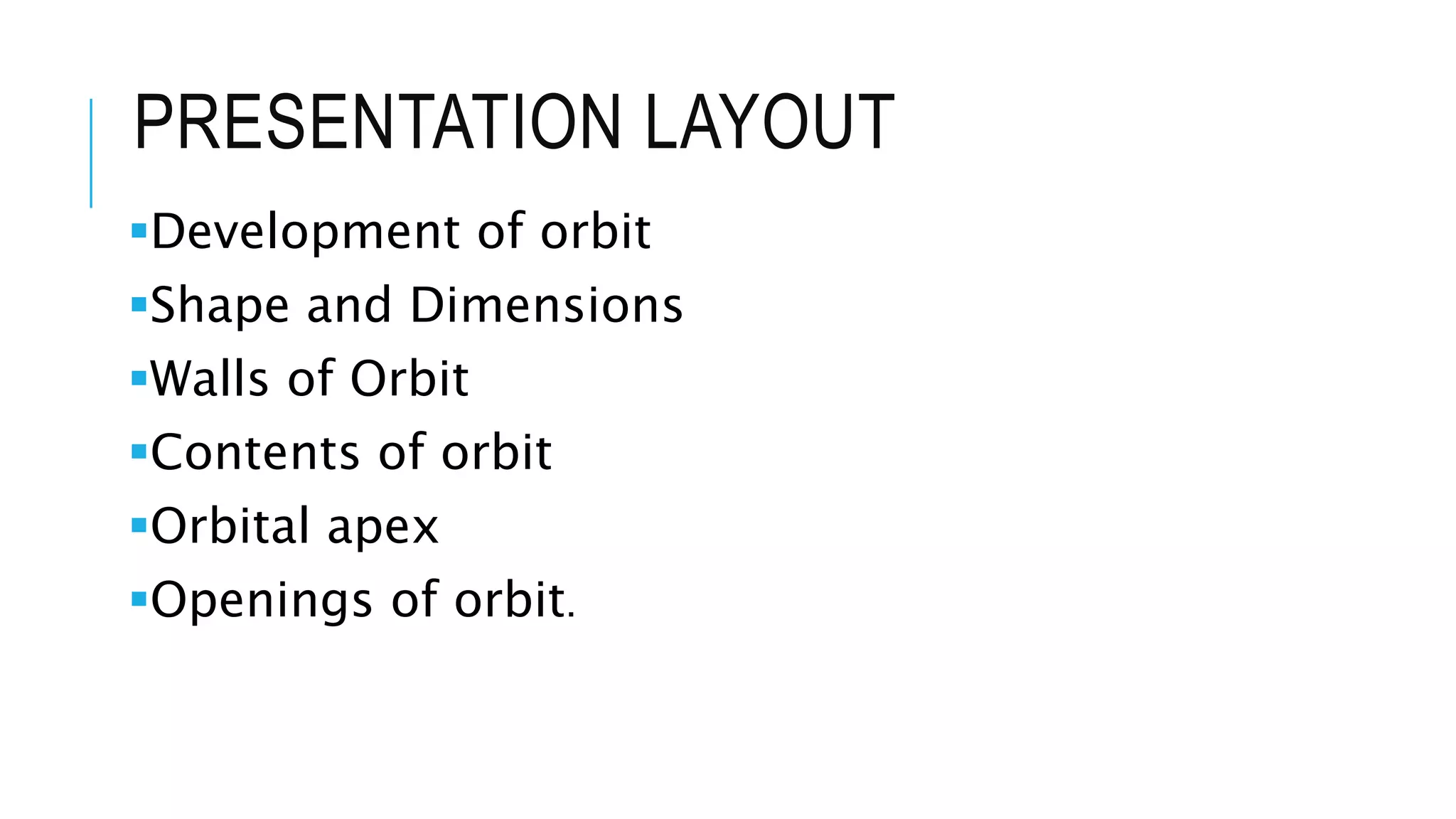 Anatomy of orbit ophthalm | PPTX