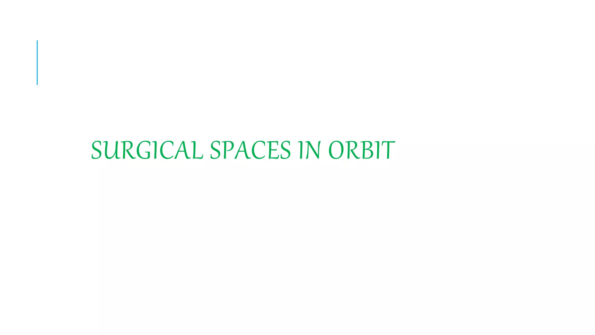 Anatomy of orbit ophthalm | PPTX
