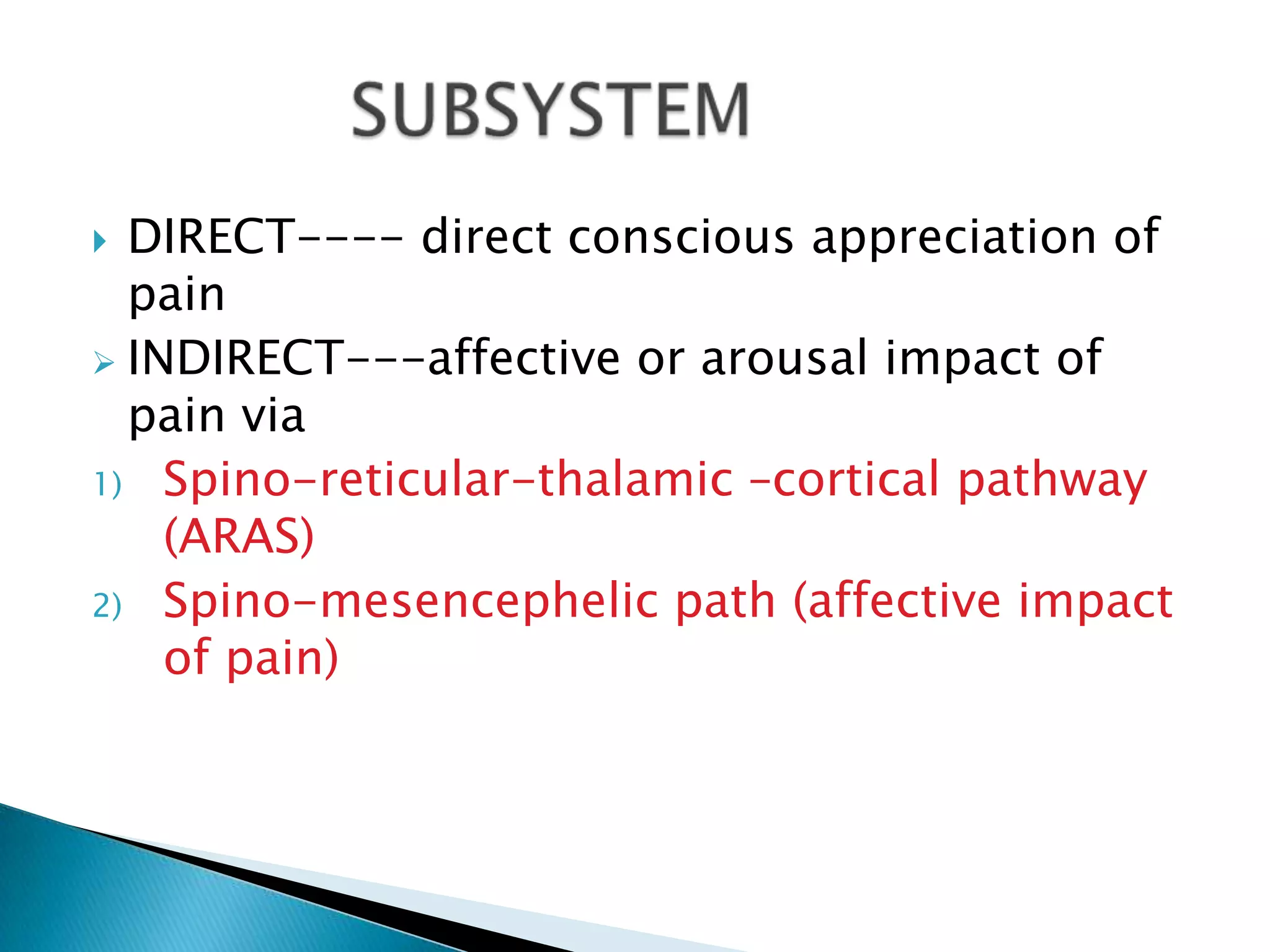 Anatomy of pain pathway | PPTX