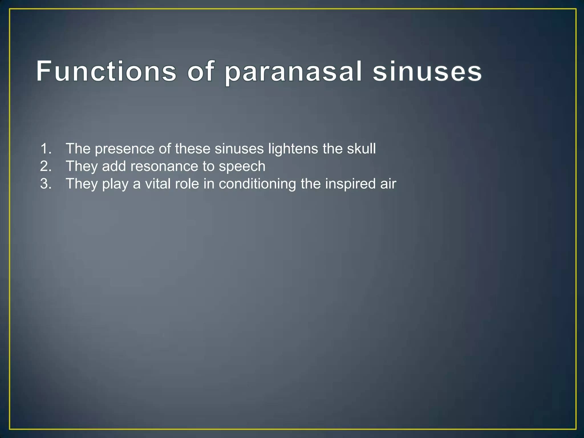 Anatomy of para nasal sinuses | PPTX