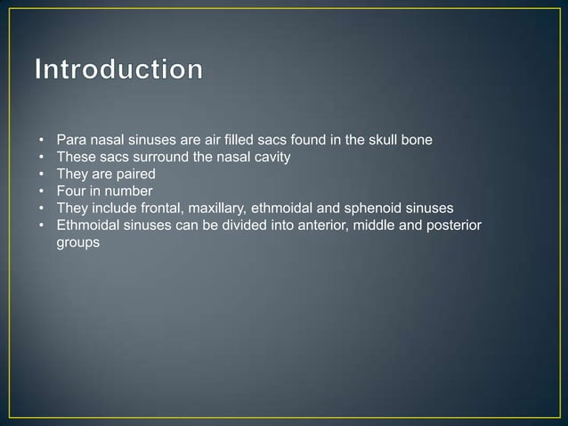 Anatomy of para nasal sinuses | PPTX