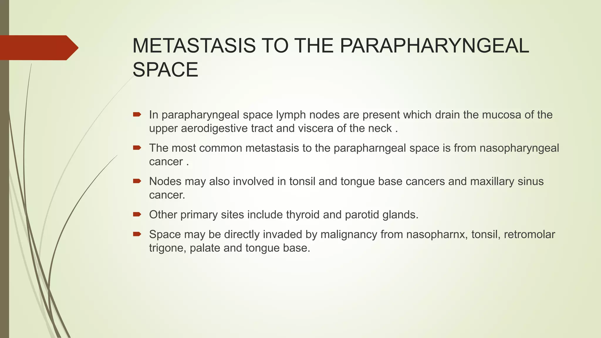 Anatomy of parapharyngeal space and its tumours | PPTX