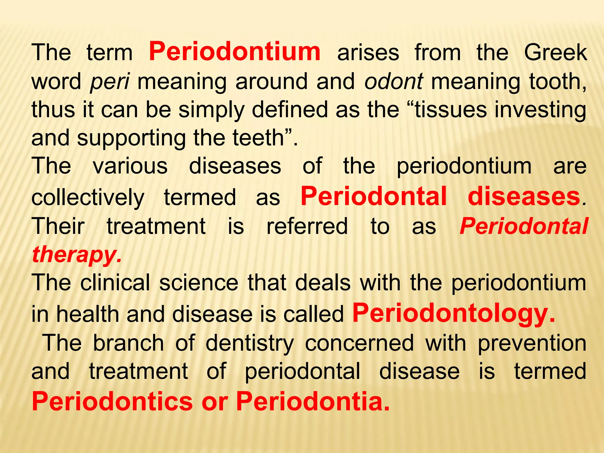 Anatomy of the Periodontium | PPT