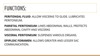 EXPLANATION OF ANATOMY OF PERITONEAL CAVITY.pptx