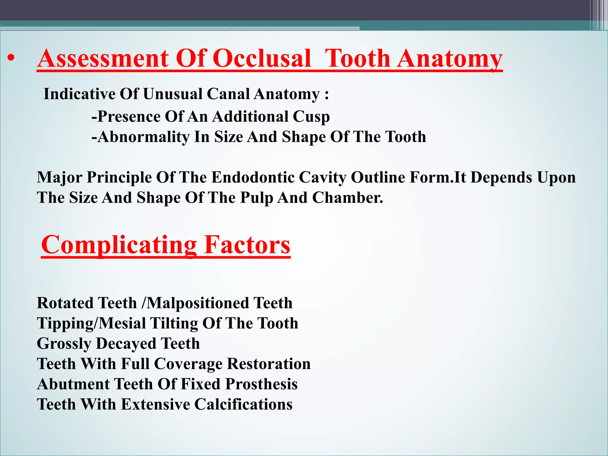 Anatomy of pulp canal and its access opening | PPTX