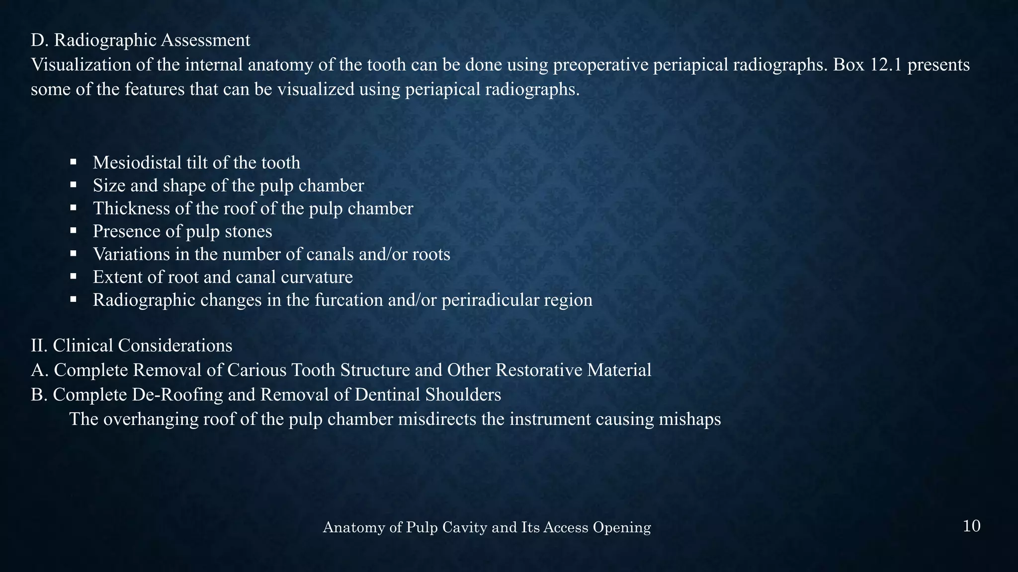 anatomy of pulp cavity and access opening.pptx