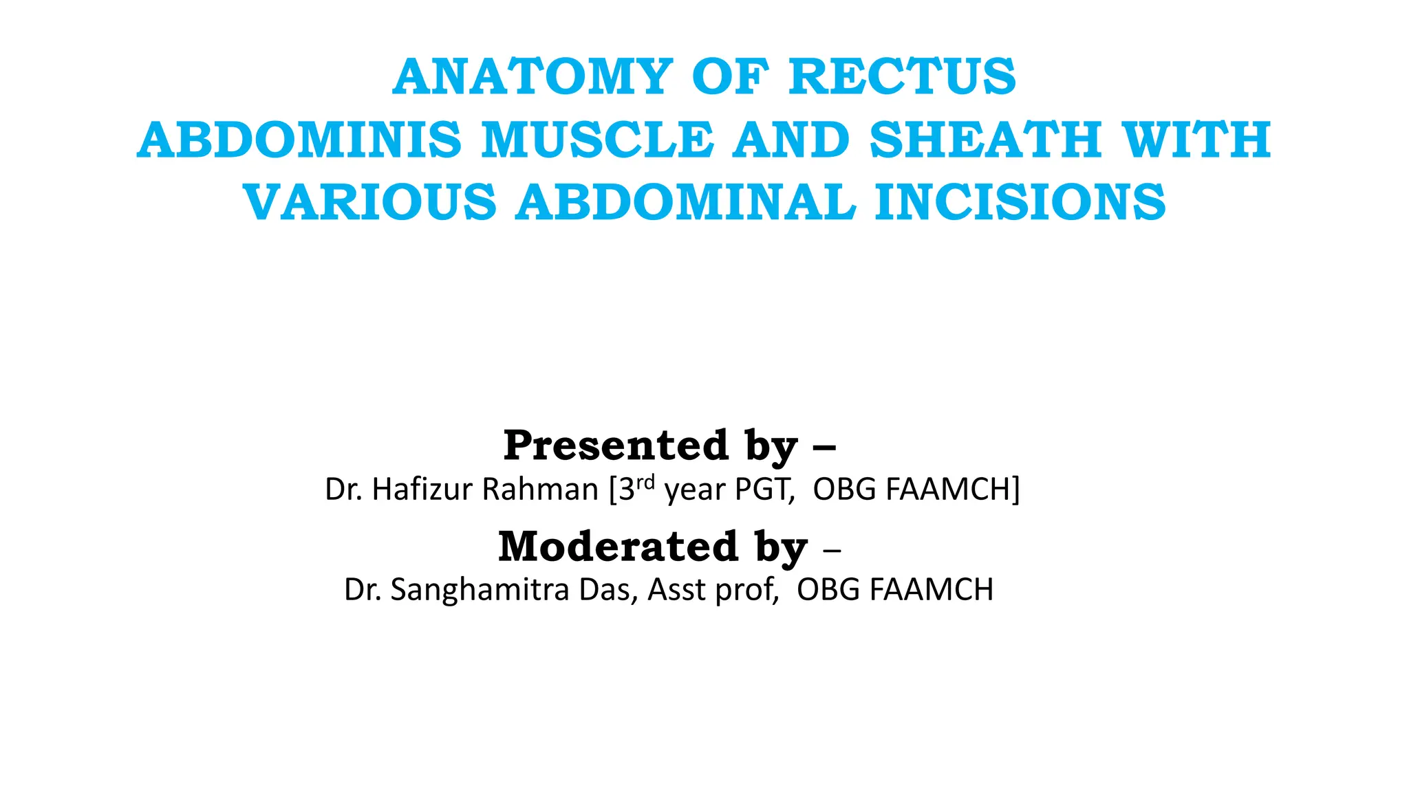 ANATOMY OF RECTUS in OBST AND GYNAE.pptx