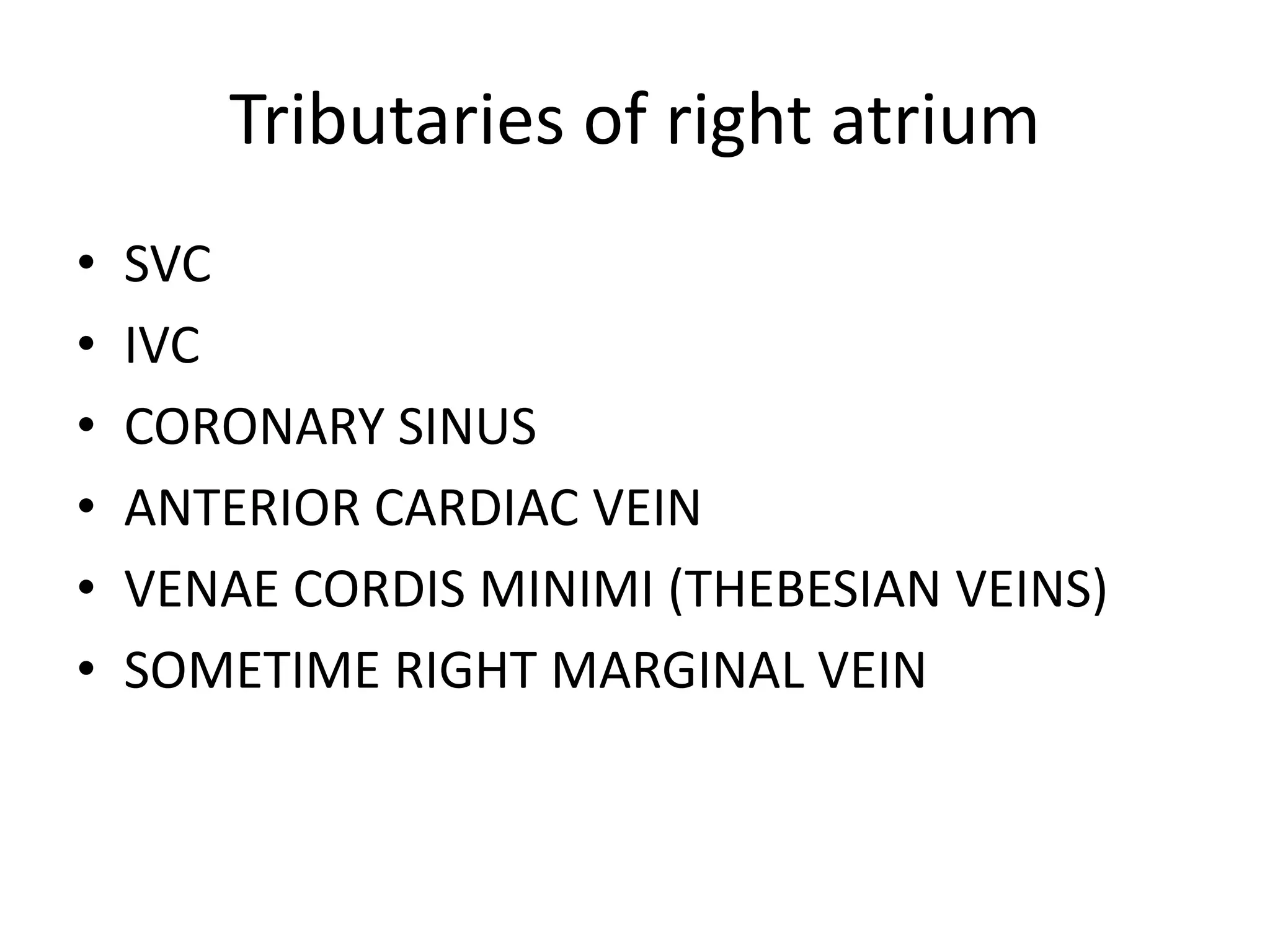 Anatomy of right atrium | PPTX