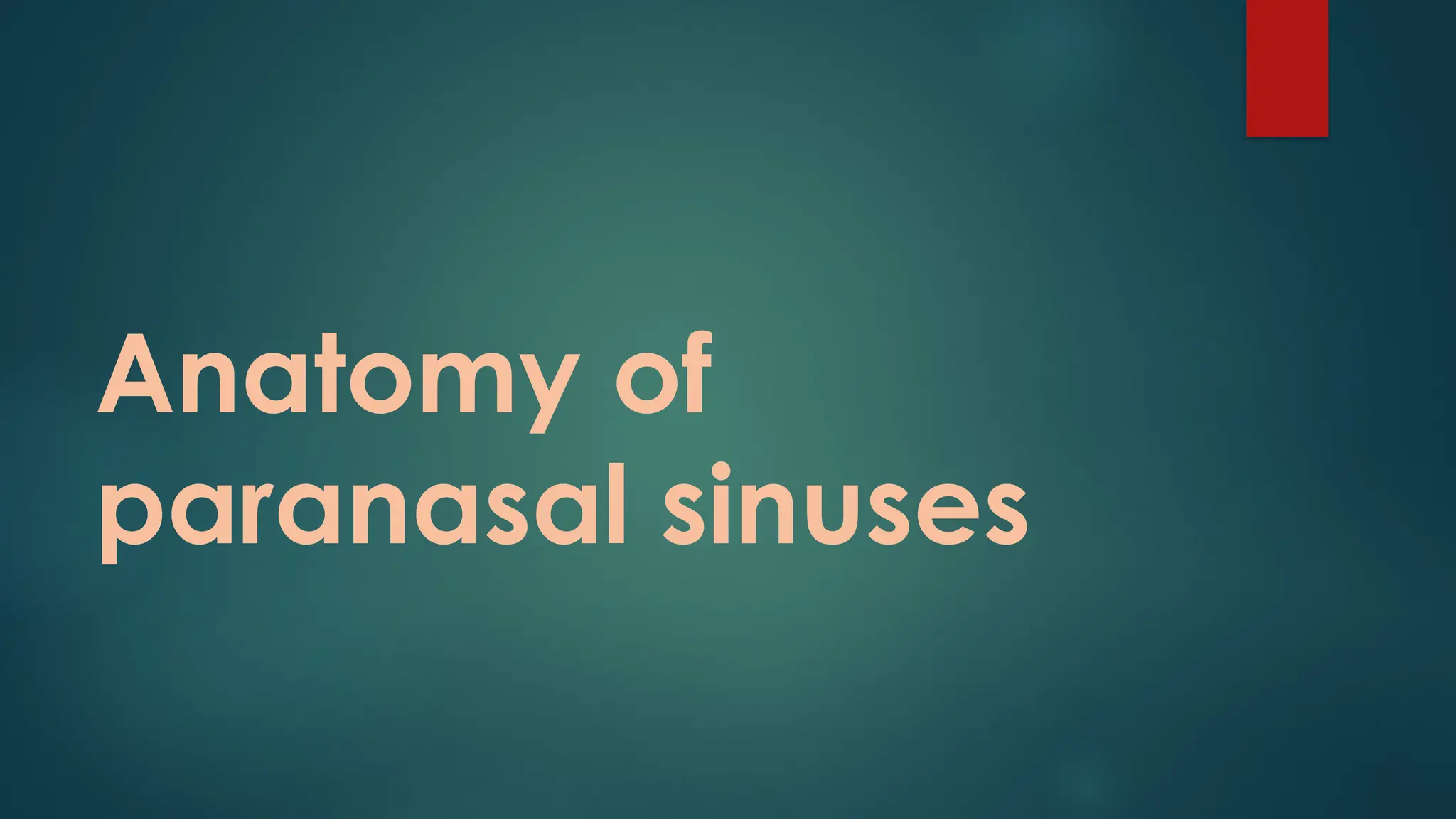Anatomy of sinuses. Shalakya tantra 4th yr bams. | PPT