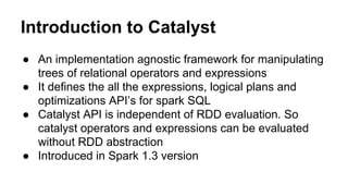 Anatomy of spark catalyst | PPT