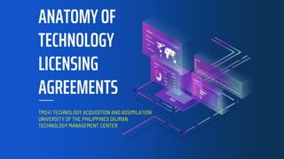 Anatomy of Technology Licensing Agreements | PPTX