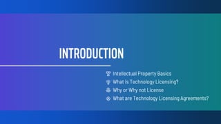 Anatomy of Technology Licensing Agreements | PPTX