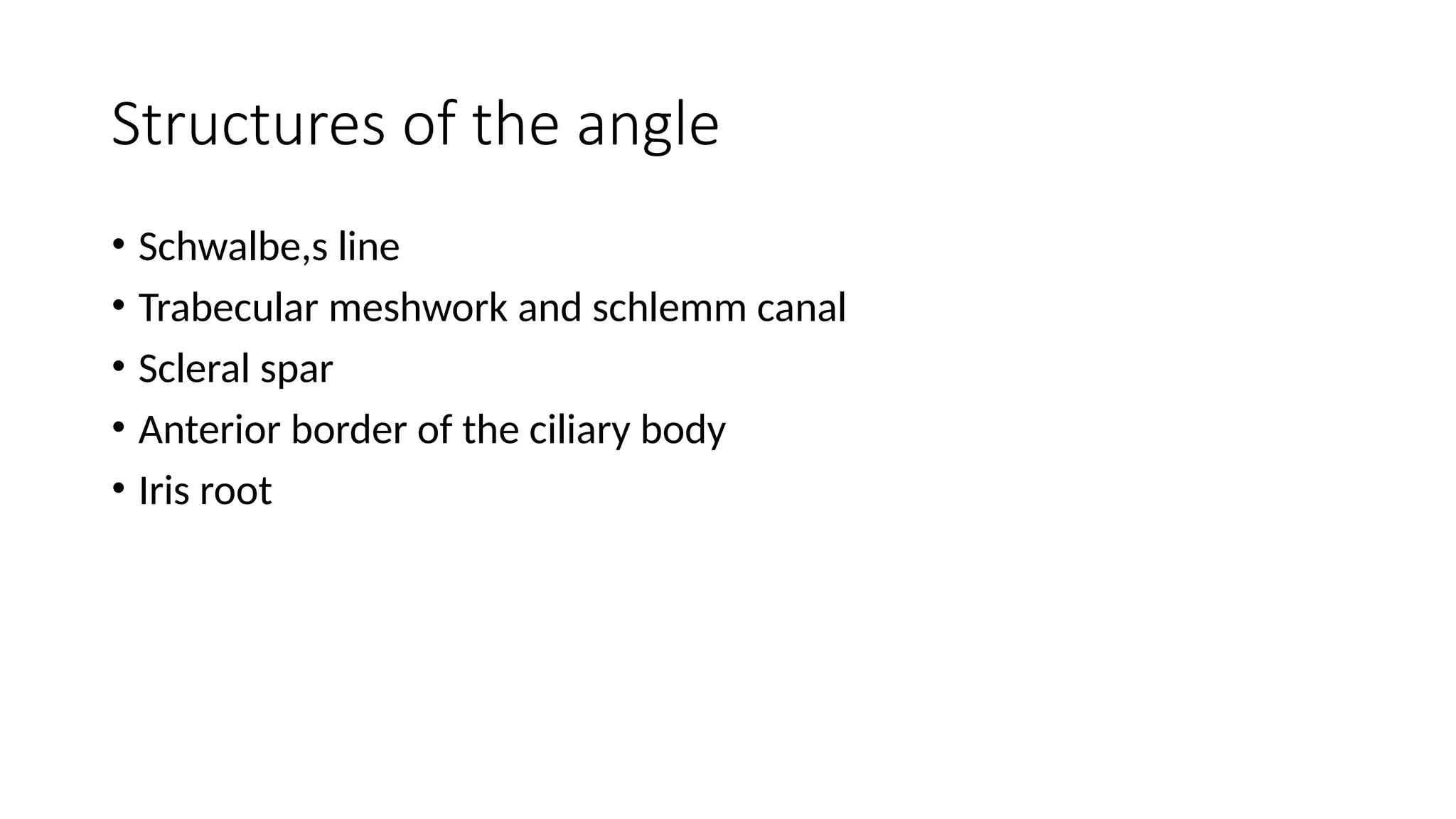ANATOMY OF THE ANGLE OF THE EYE.ophthalmology | PPT
